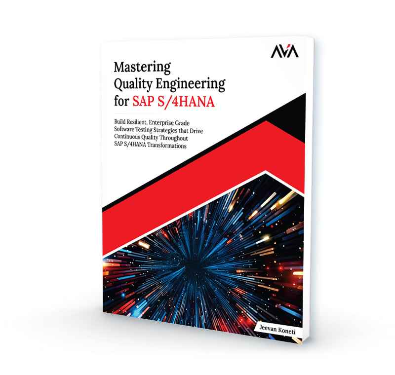 Mastering Quality Engineering for SAP S/4HANA - AVA®- An Orange ...