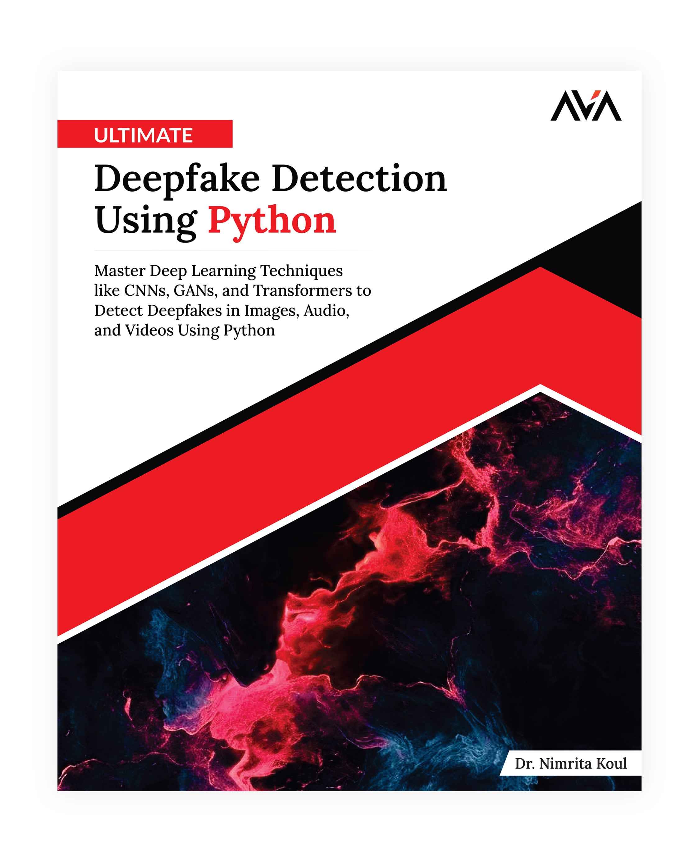 Ultimate Deepfake Detection Using Python Ava™ An Orange Education Label