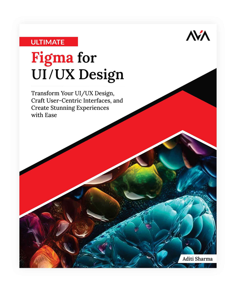 Ultimate Figma for UI/UX Design – AVA®- An Orange Education Label